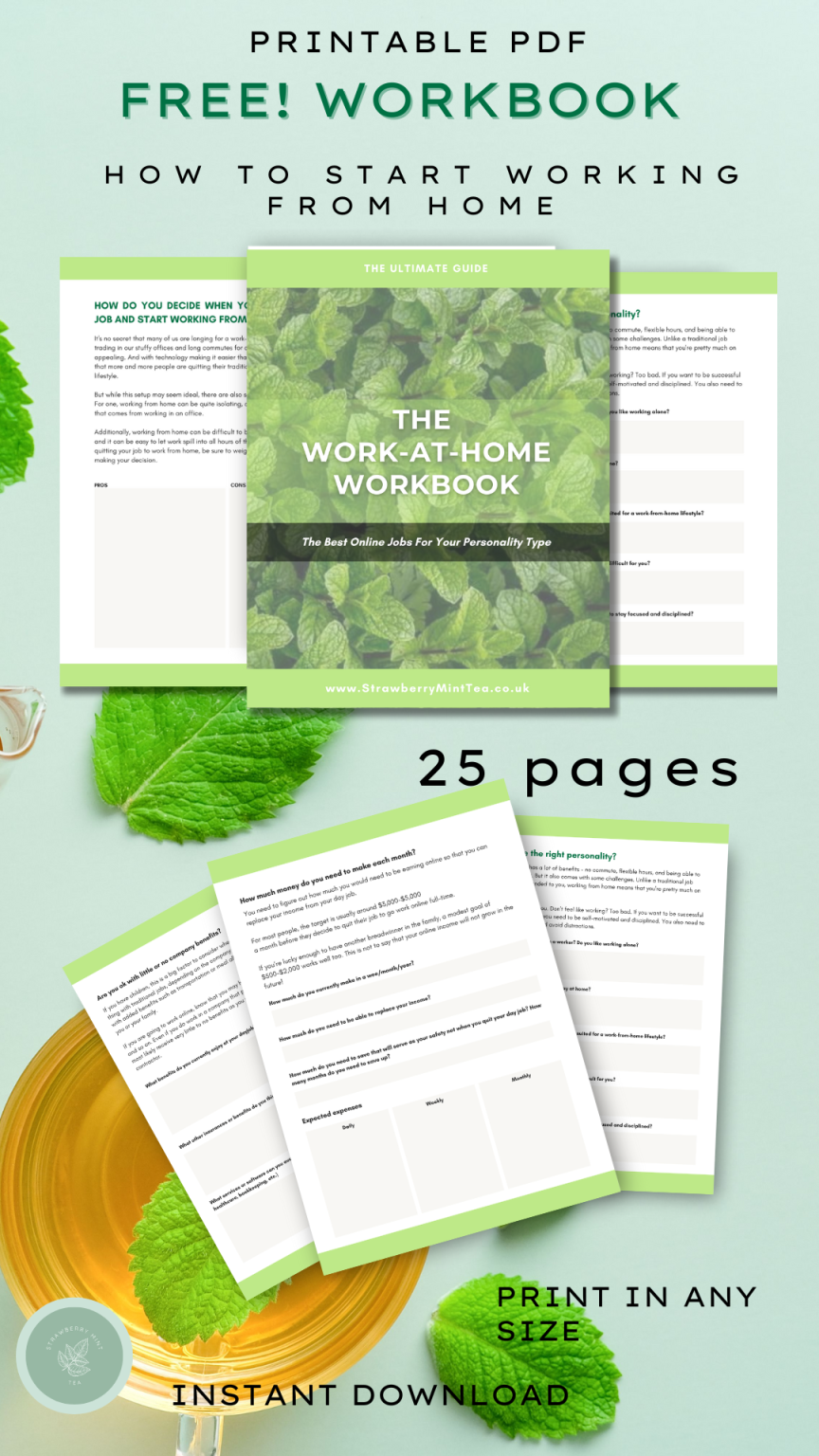 NEW FREEBIE! “The Work at home Workbook” – 25 pages – Strawberry Mint Tea