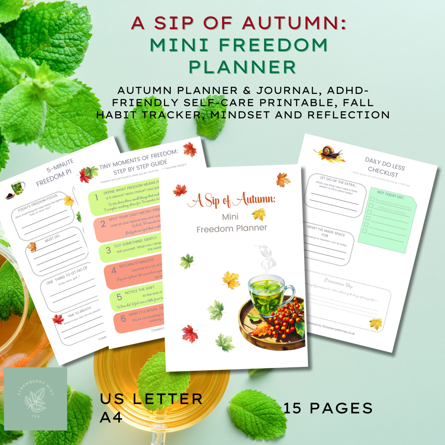 New Printable! A Sip Of Autumn: Mini Freedom Planner – Strawberry Mint Tea